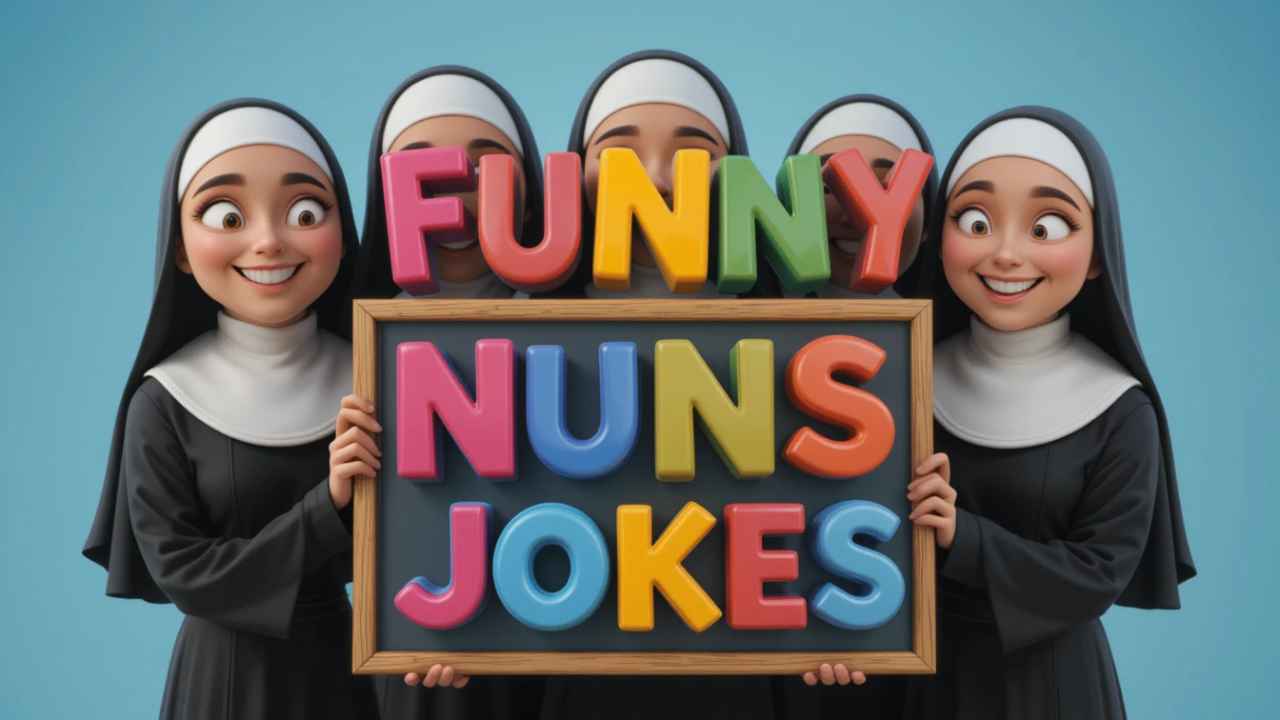 200+ Funny & Creative Nuns Jokes - fungivers.com